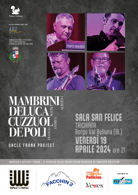 Uncle Frank project. Mambrini, De Luca, Cuzzol e De Poli in concerto ...